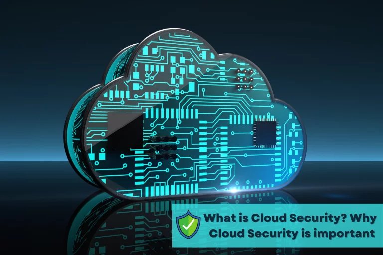 What Is Cloud Security Why Cloud Security Is Important